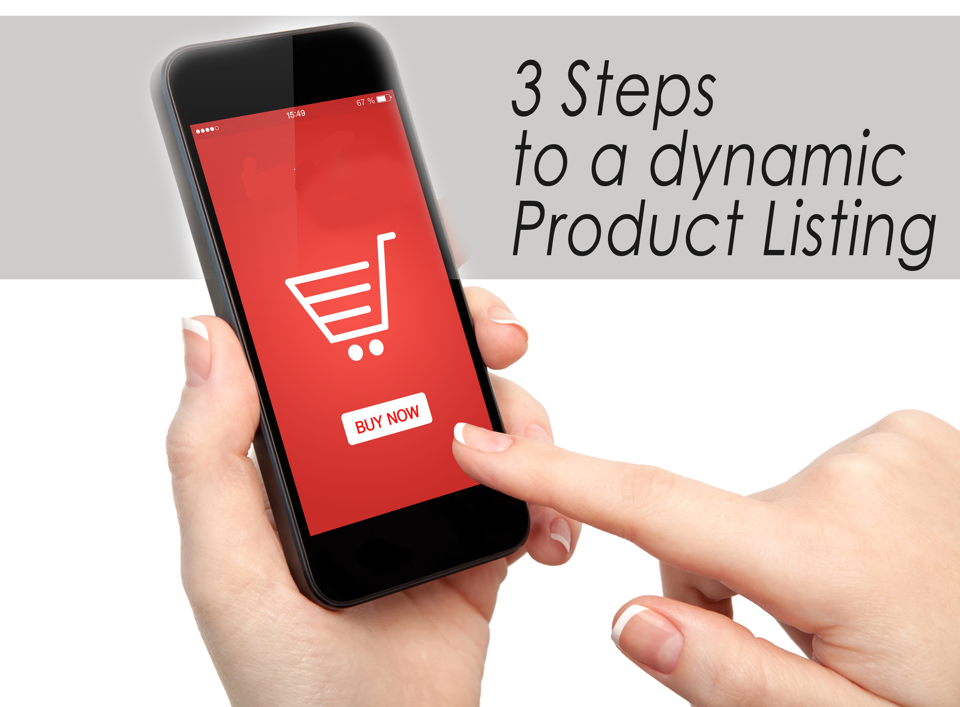 3 Steps to a Dynamic Product Listing : Girl Get Visible